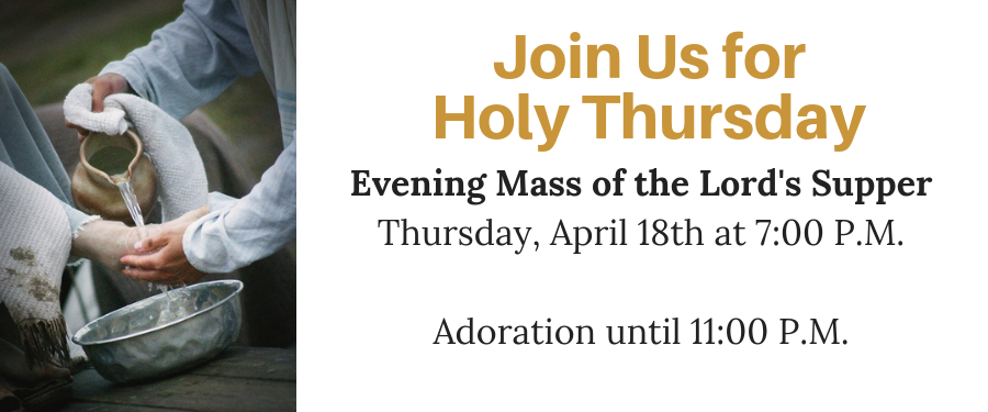 Holy Thursday – St. James the Apostle Parish