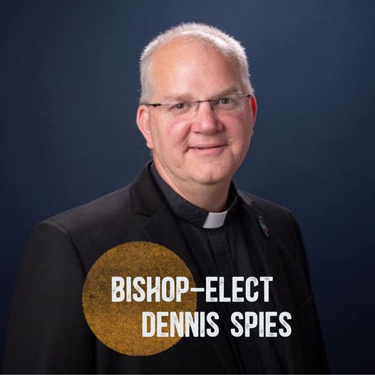 Watch today’s Episcopal Ordination of Most Reverend Dennis E. Spies ...