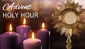 Watch and Pray at one of our Advent Holy Hours at St. James the Apostle ...